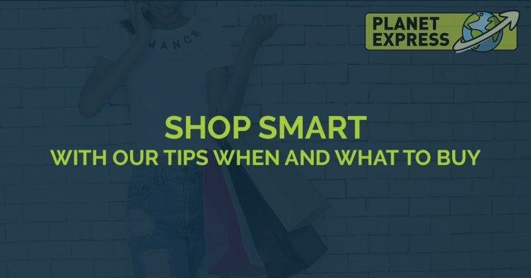 Shop Smart – What To Buy Every Month • Planet Express