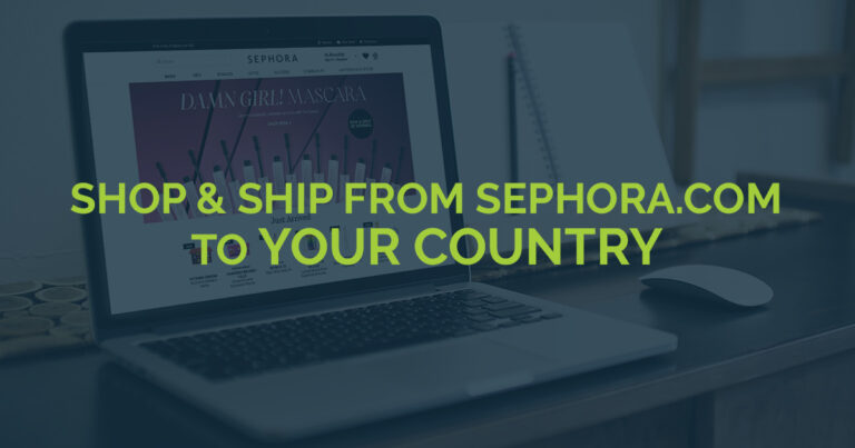 This Is How You Get Sephora International Shipping