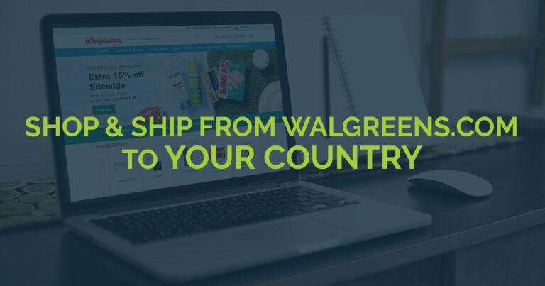 Buy From Walgreens USA and Ship Internationally • Planet Express